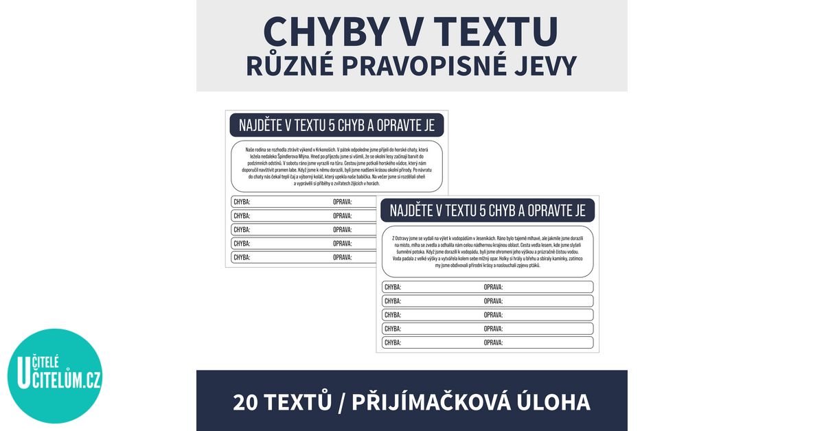 HLEDÁNÍ CHYB V TEXTU (přijímačková úloha, pravopis) - Český jazyk | UčiteléUčitelům.cz